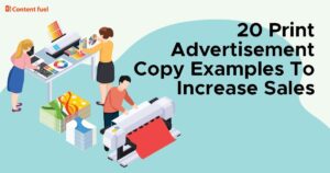 20 Print Advertisement Copy Examples To Increase Sales - Content Fuel